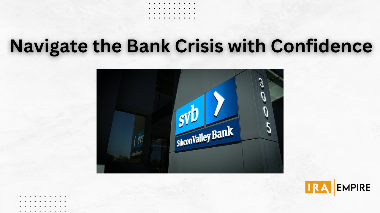 Navigate the Bank Crisis with Confidence (October 2025)